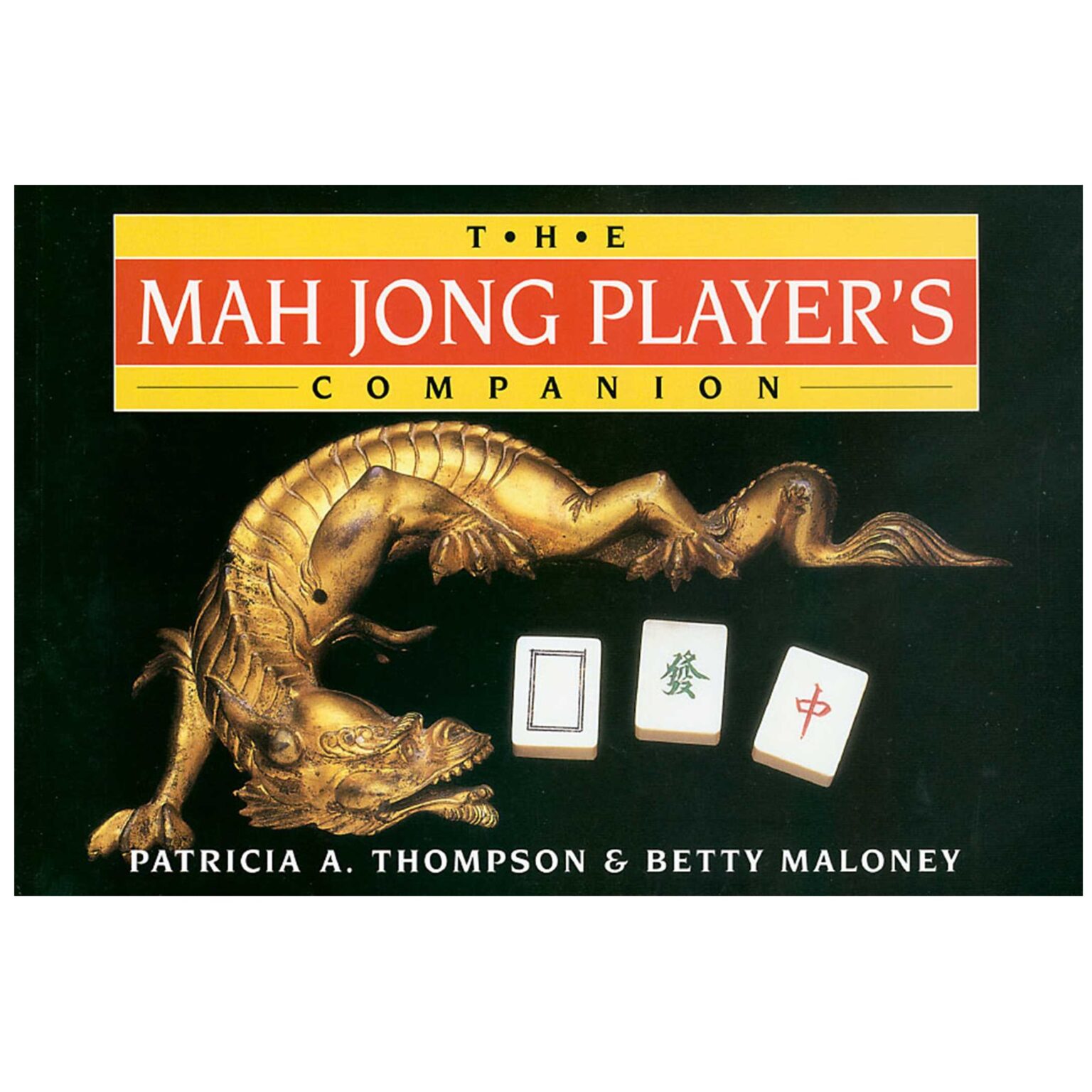 Mah Jong Book - Mah Jong Players Companion - Thompson & Maloney - Mind ...